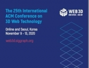 ‘초연결 세계를 위한 3D’ 주제로 ‘Web3D 2020 국제 버추얼 컨퍼런스’ 개최